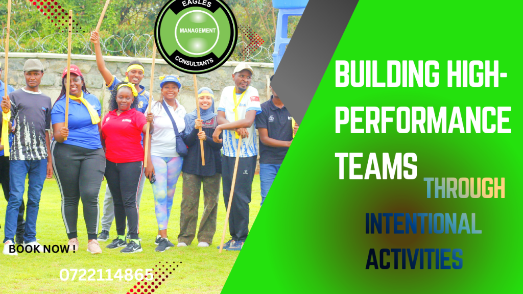 High-Performance Team Building Through Intentional Activities